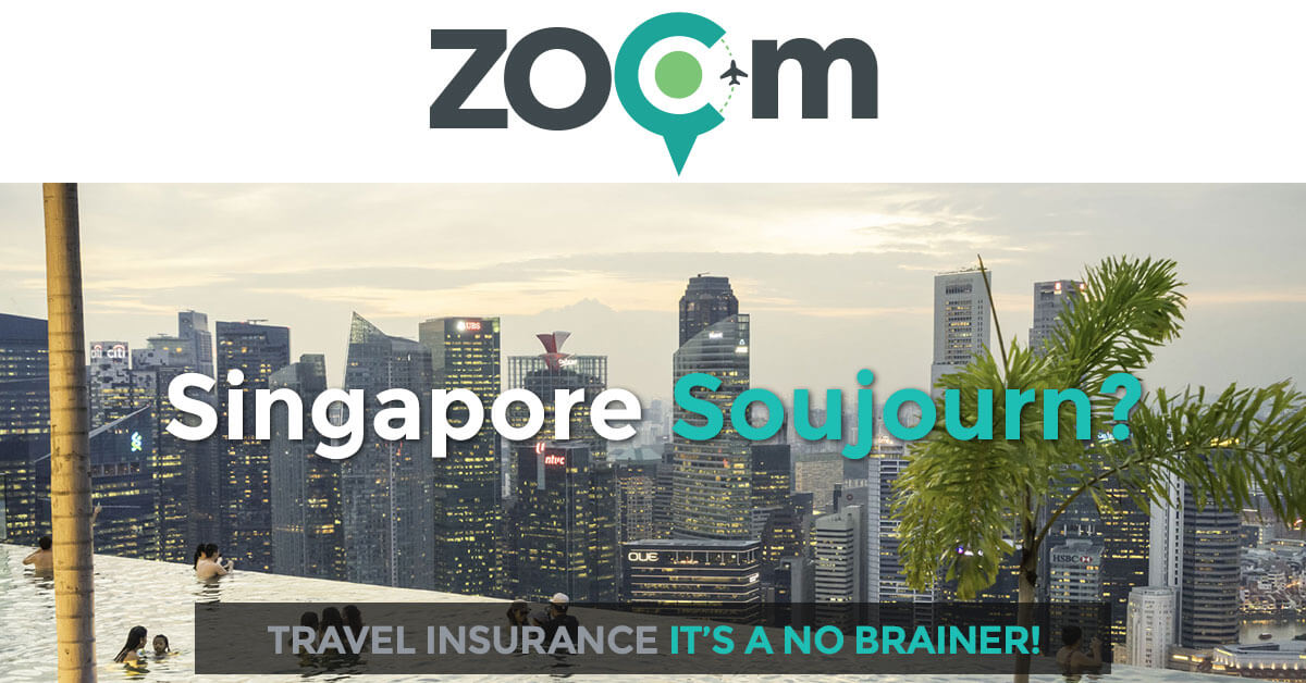 Travel insurance Quotes for Singapore | Zoom to it!